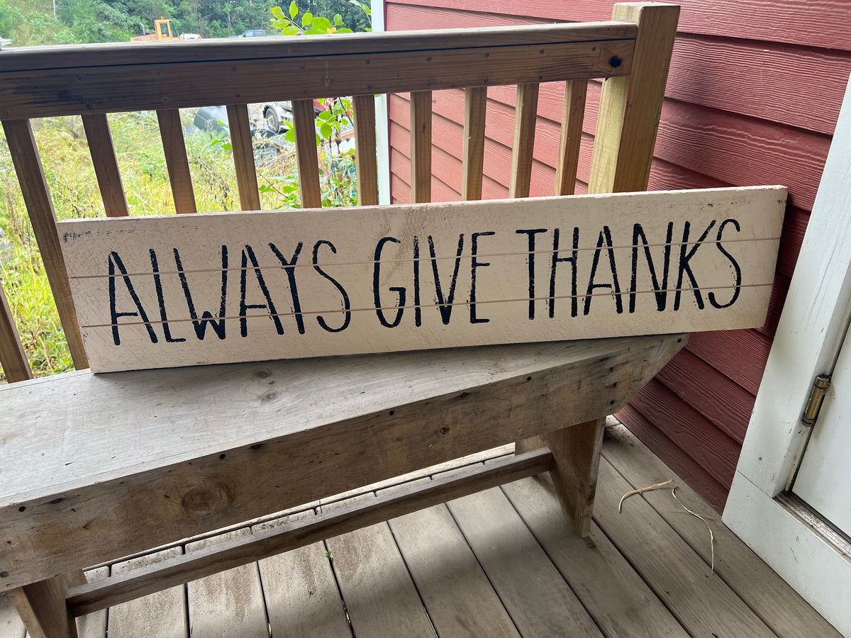 Give Thankss Horizontal Signs (Store Pickup Only) – Saltbox Primitives